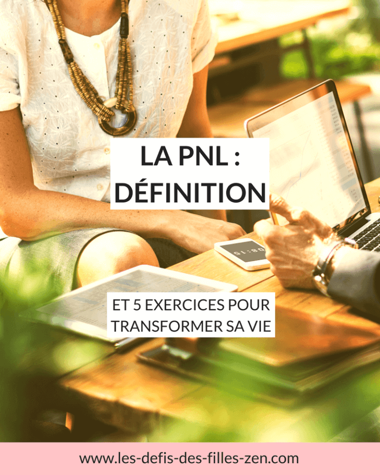 La PNL : définition et 5 exercices pour transformer sa vie
