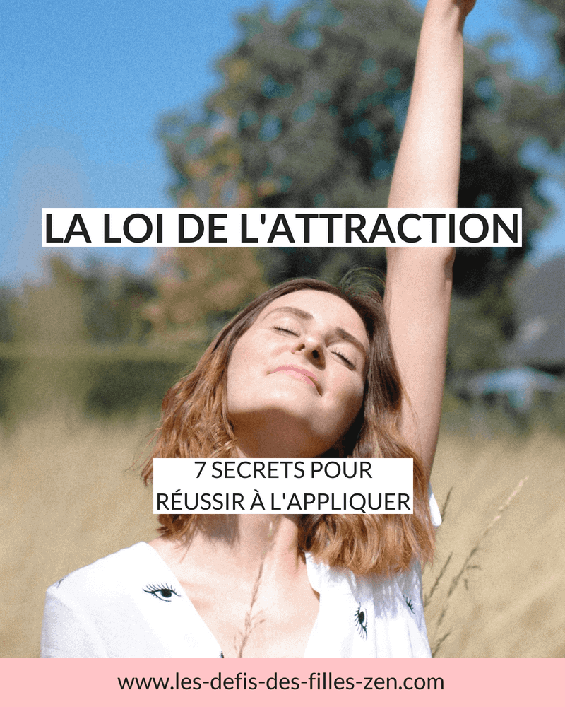 Maîtriser la Loi de l’Attraction | les 7 Clés de La Réussite