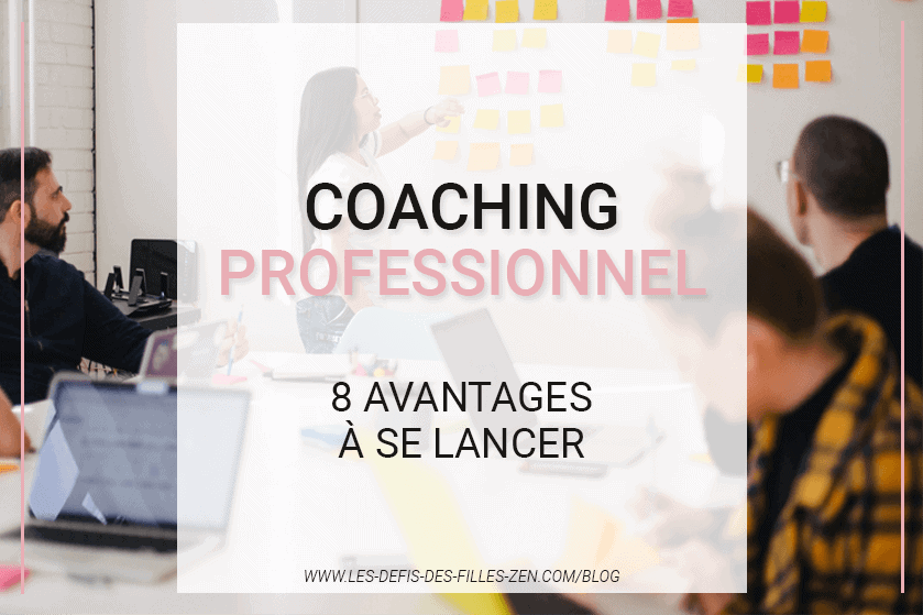Coaching Professionnel | 8 Atouts Pour Booster Votre Carrière