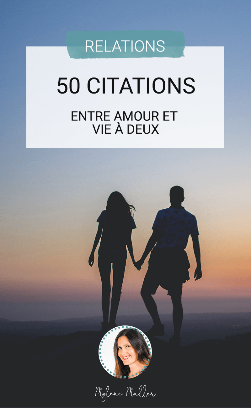 Les 50 Plus Belles Citations sur l'Amour et le Couple