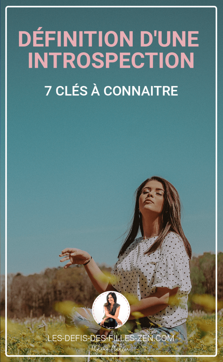 Définition d’une Introspection | 7 Clés pour Changer de Vie