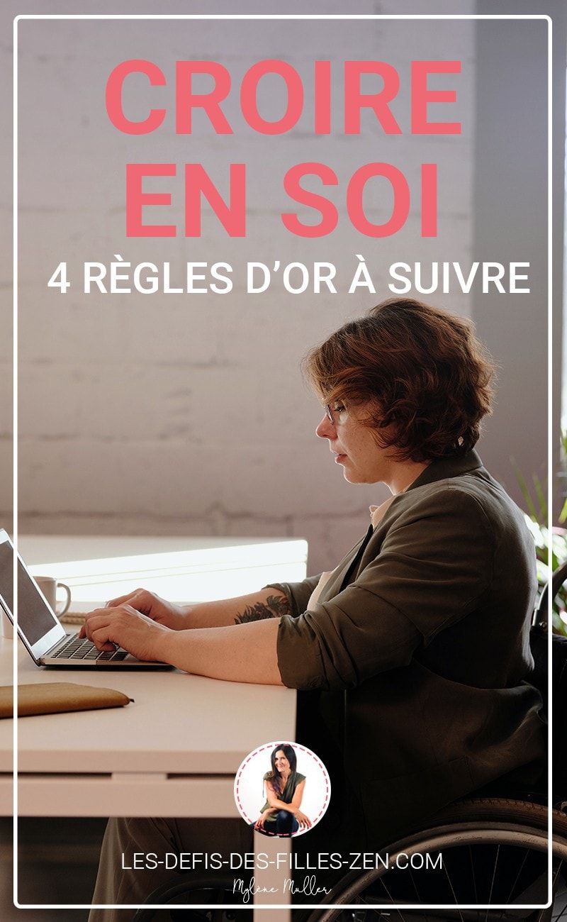 Croire en soi : 4 règles d’or à suivre