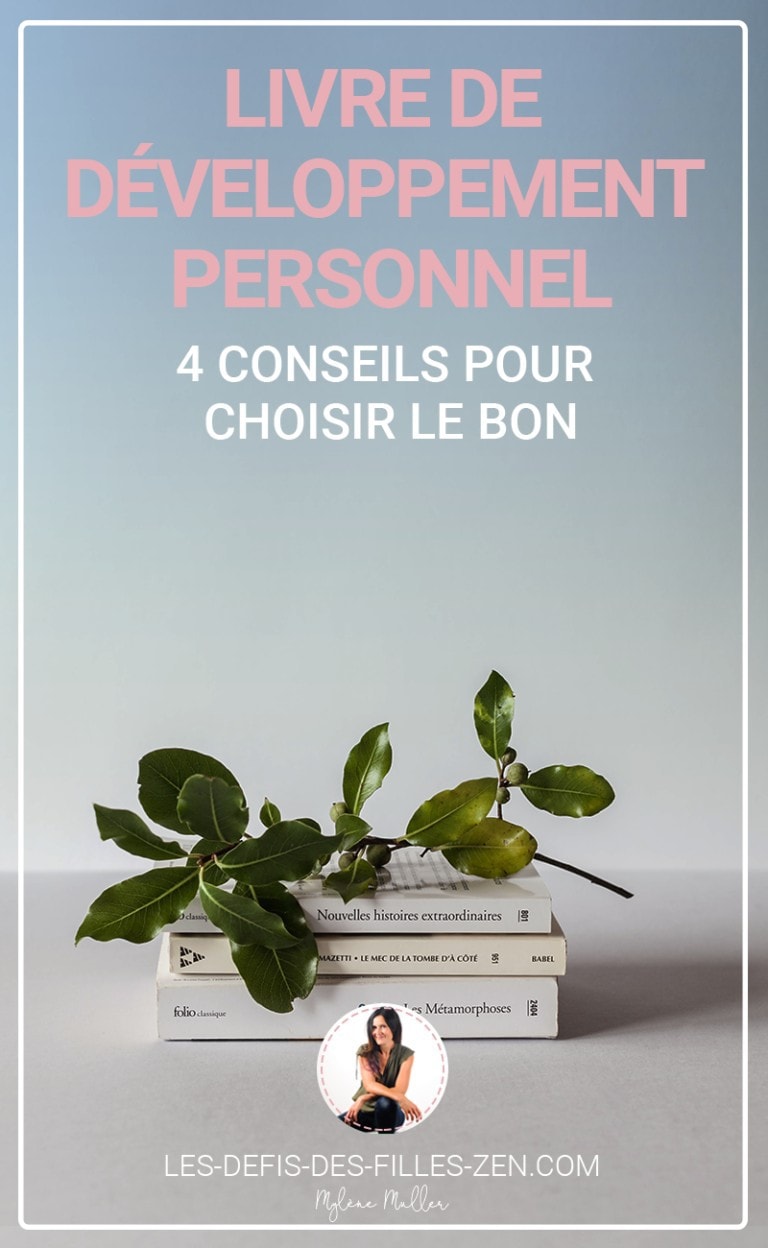 Livre de développement personnel : 4 conseils pour choisir le bon | Les ...